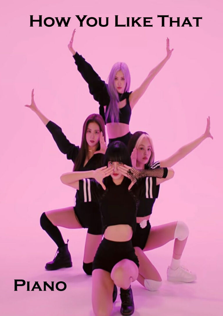 Blackpink How You Like That Sheet Music For Piano ESheetMusics blackpink-how-you-like-that-sheet-music-for-piano-esheetmusics