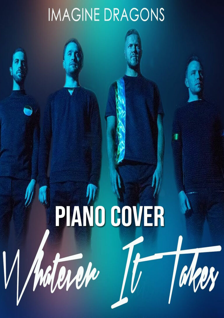 Imagine Dragons, Whatever It Takes Piano - eSheetMusics.com